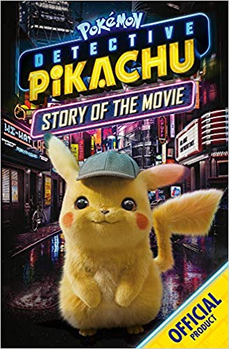 New Pokémon book Detective Pikachu: Story of the Movie launches May 16 ...
