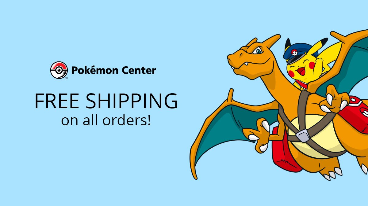 Free shipping now available on all orders at the Pokémon Center for ...