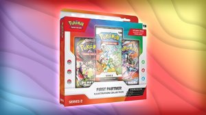New Pokémon TCG: First Partner Illustration Collection—Series 2 ...